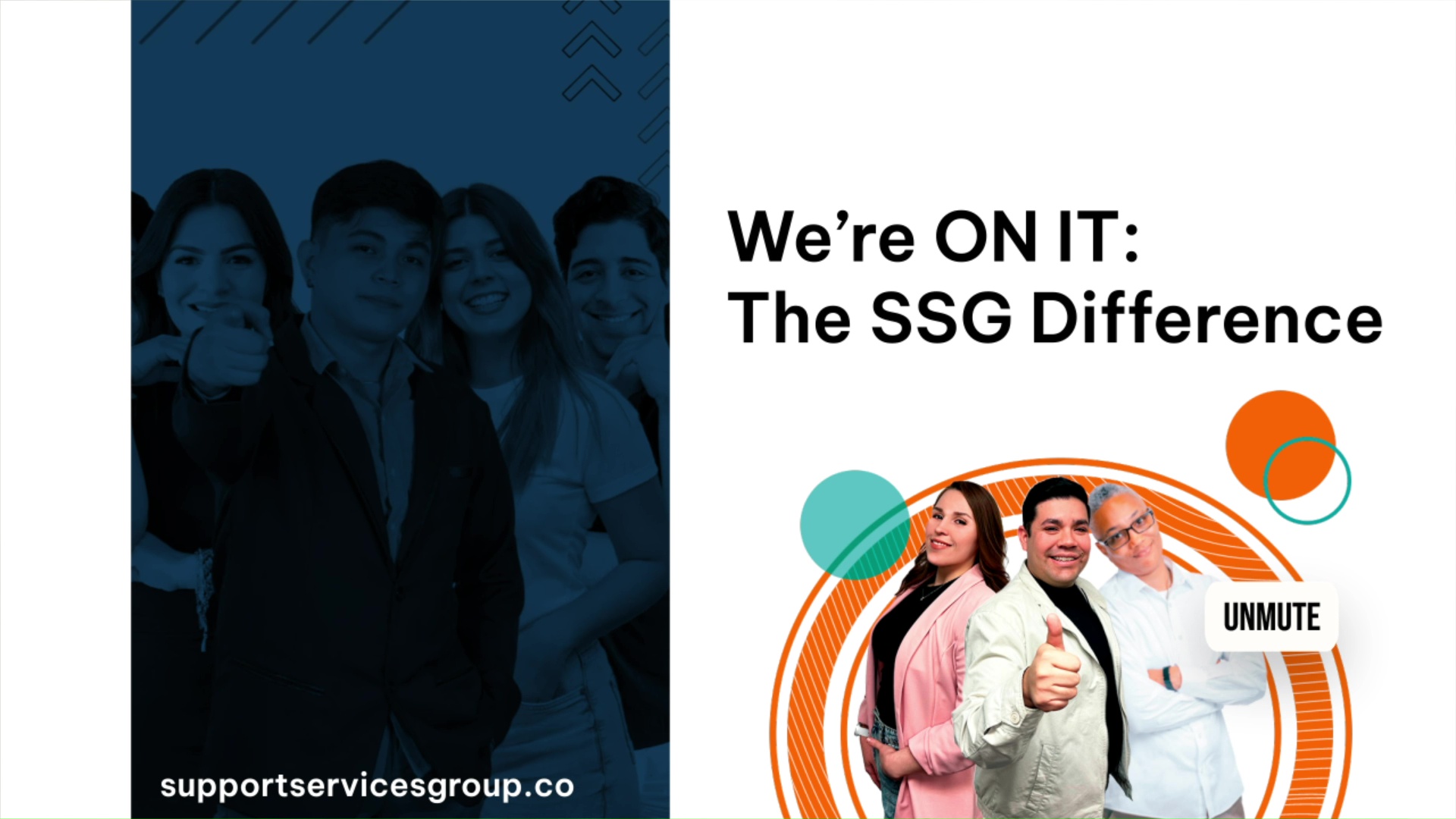We’re ON IT: The SSG Difference: Best CX BPO - Support Services Group